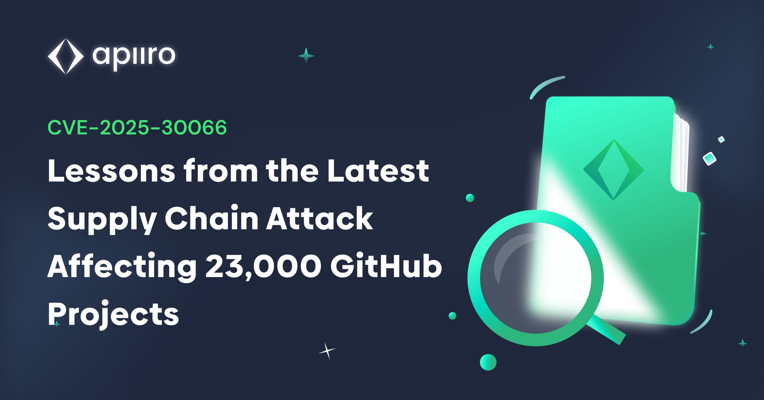 Preventing the next supply chain attack | Apiiro